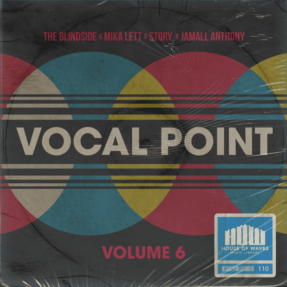 VOCAL POINT VOL.6 Sample Pack by The Blindside, Mika Lett, Jamall ...